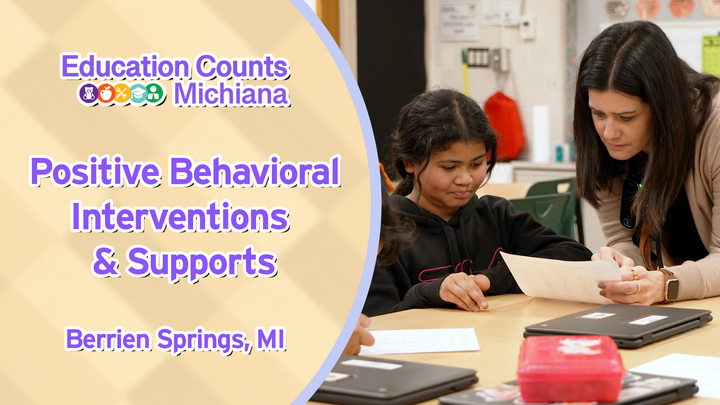 Education Counts Michiana - Supporting Students with PBIS | PBS Michiana - WNIT