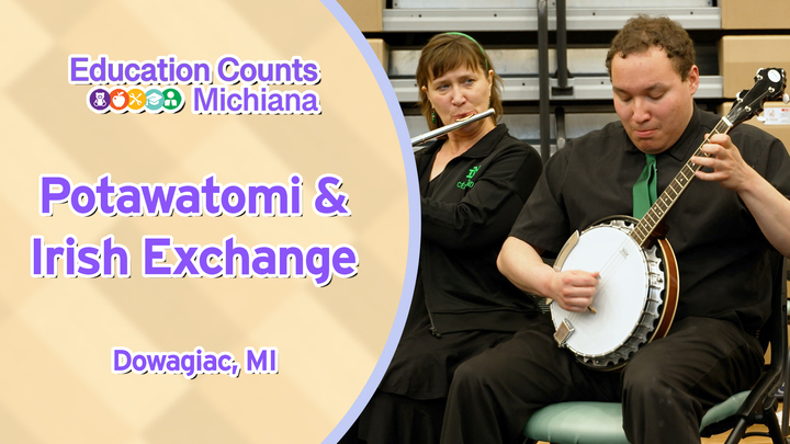 Education Counts Michiana - Potawatomi and Irish Cultural Exchange | PBS Michiana - WNIT